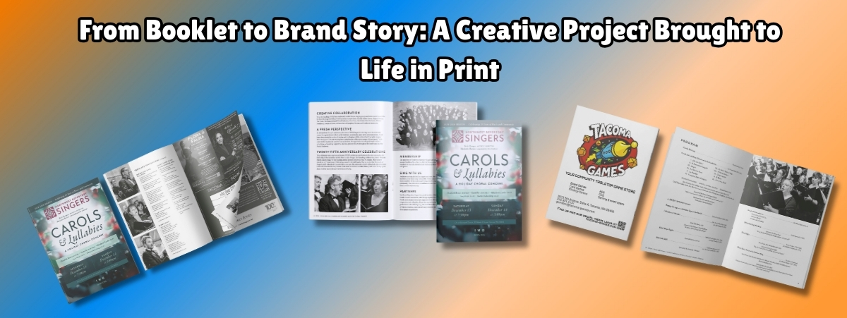 From Booklet to Brand Story: A Creative Project Brought to Life in Print - PrintingCenterUSA